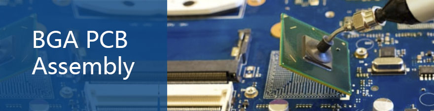 BGA PCB Assembly Manufacturing | Ball Grid Array PCB Design